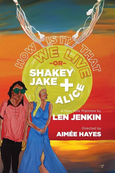 Show Score | How Is It That We Live or Shakey Jake + Alice NYC Reviews ...