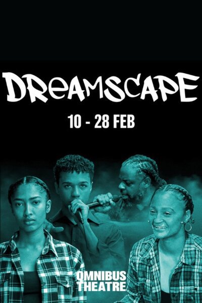Show Score | Dreamscape (Omnibus Theatre) London Reviews and Tickets